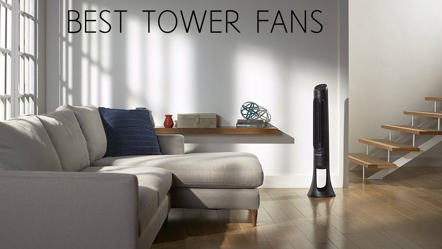 Best Tower Fans | heatwhiz.com